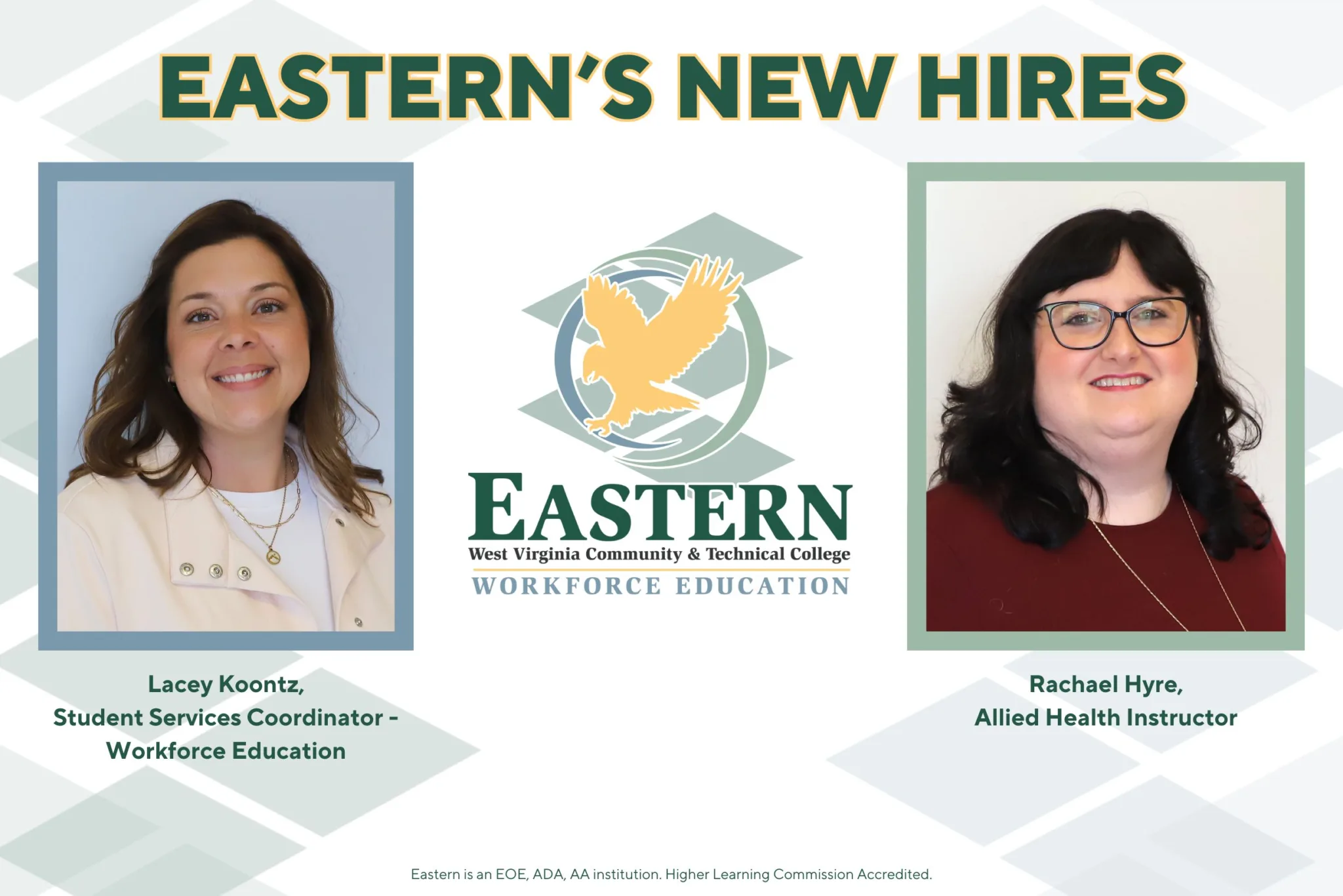 Eastern WVCTC Workforce Education Hires Two New Staff Members - Eastern West Virginia Community ...