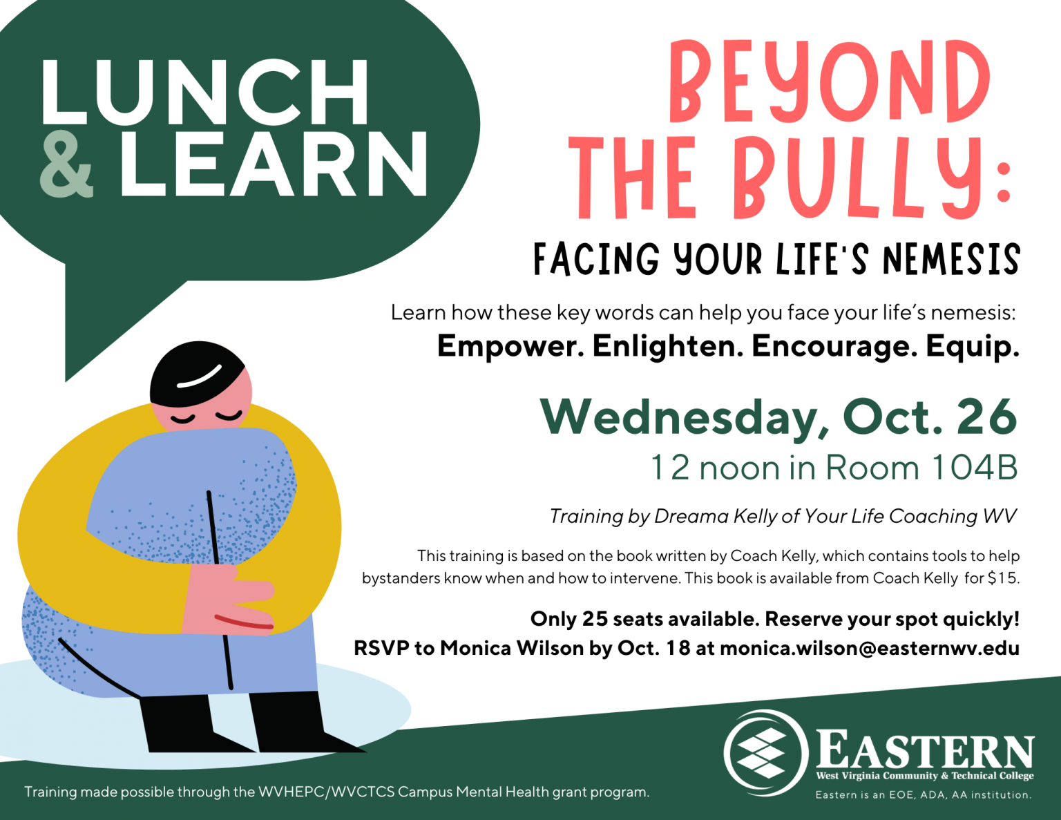 Lunch & Learn: Beyond the Bully - Eastern West Virginia Community and ...